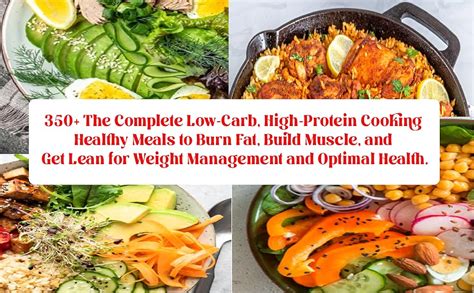 Low Carb High Protein Cookbook 350 The Complete Low Carb High Protein Cooking Healthy Meals