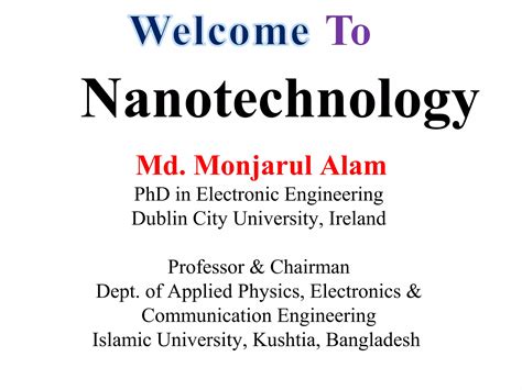 Nanotechnology Introduction 01 Ppt Physics Science