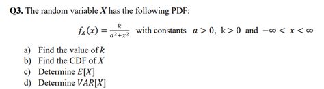 solved q3 the random variable x has the following pdf