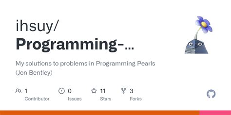 Github Ihsuyprogramming Pearls My Solutions To Problems In Programming Pearls Jon Bentley
