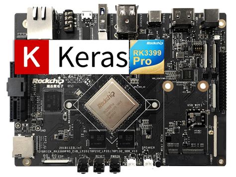 How To Run Keras Model On Rk3399pro By Chengwei Zhang Medium
