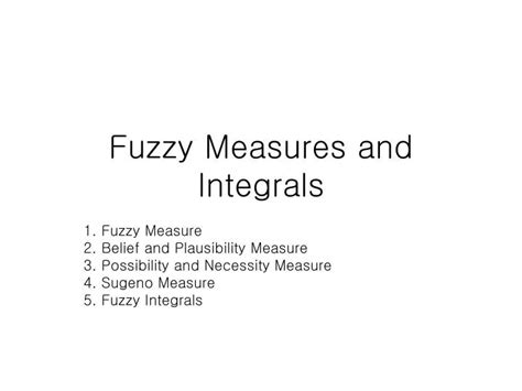 PPT Fuzzy Measures And Integrals PowerPoint Presentation Free Download ID 5498894