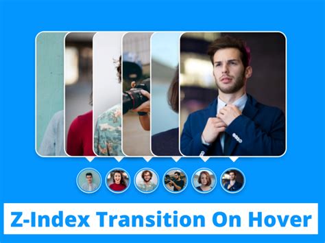 Z Index Transition On Hover By Codinglabweb On Dribbble