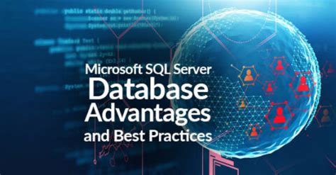 Microsoft SQL Server Advantages Best Practices For Technical Corporate Decision Makers