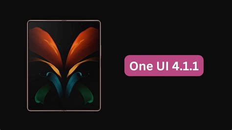 One UI Update Is Now Available For Galaxy Z Flip Z Flip G Z Fold Deal N Tech