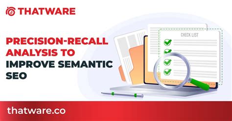 Precision Recall Analysis To Improve Relevance Of Landing Pages