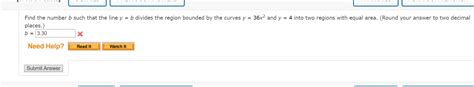 Solved Find The Number B Such That The Line Y B Divides The Chegg Com