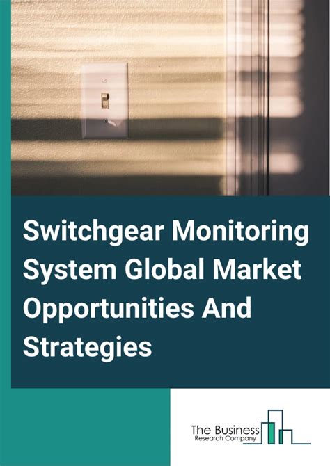 Switchgear Monitoring System Market Size Share Growth Opportunities To 2033