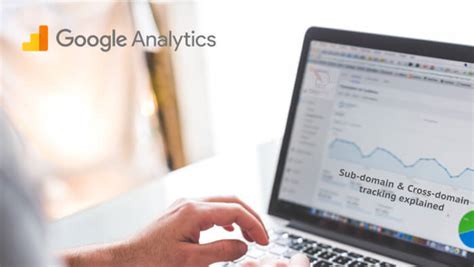Google Analytics Sub Domain And Cross Domain Tracking Meribook