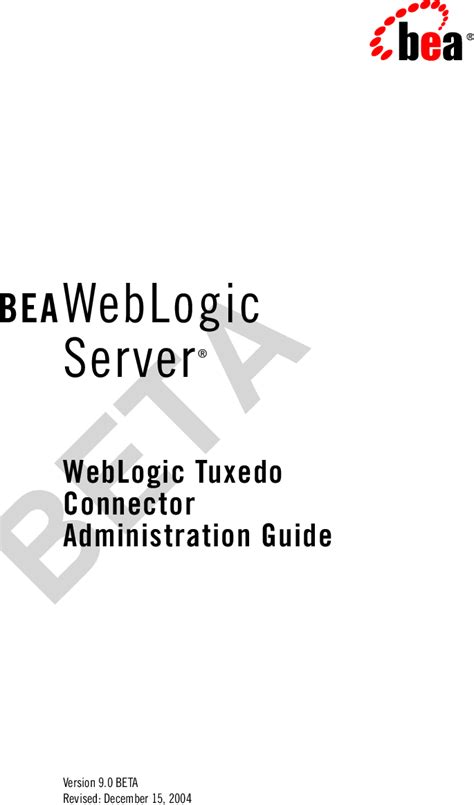 Wtcadmin Web Logic Tuxedo Connector Administration Guide