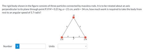 Solved The Rigid Body Shown In The Figure Consists Of Three Chegg