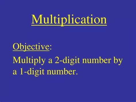 Ppt Multiplication Powerpoint Presentation Free Download Id
