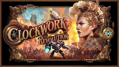 Clockwork Revolution Se Remontre Dans Un Trailer De Gameplay Pour Une