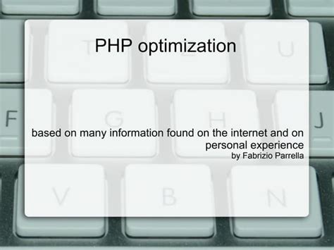 Php Optimization Ppt Free Download