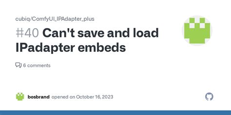Can T Save And Load IPadapter Embeds Issue Cubiq ComfyUI IPAdapter Plus GitHub