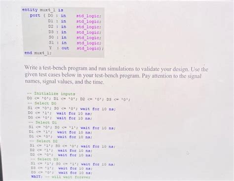 Solved Write A Test Bench Program And Run Simulations To Chegg Com