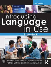 Introducing Language in Use: A Course Book - 2nd Edition - Andrew John