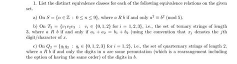 Solved 1 List The Distinct Equivalence Classes For Each Of