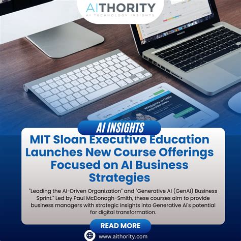 Aithority Com On Linkedin Mit Ai Executiveeducation Generativeai