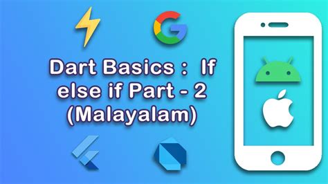 If Else Conditions In Dart Language Part 2 Dart Basics Flutter