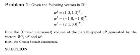 solved problem 1 given the following vectors in r4