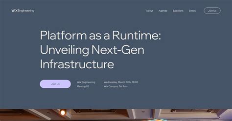 Platform As A Runtime Meetup Wix Engineering
