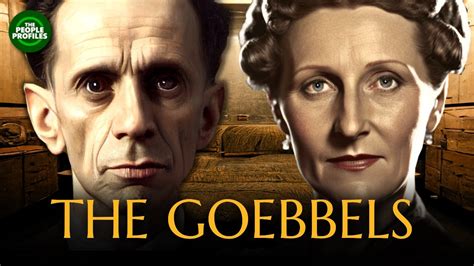 Goebbels Joseph And Magda Documentary Youtube
