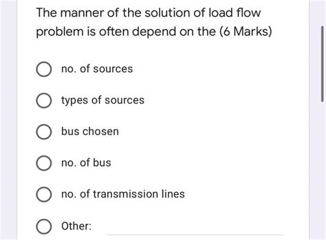 solved the manner of the solution of load flow problem is