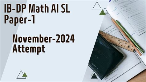Ib Dp Math Ai Application And Interpretation Sl Paper 1 November 2024 Solutions Youtube
