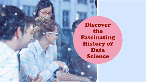 🌟 Exploring The Historical Tapestry Of Data Science 📊