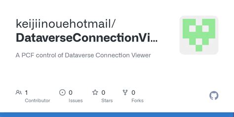 Github Keijiinouehotmaildataverseconnectionviewerpcf A Pcf Control