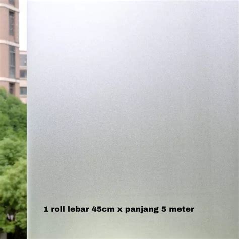 Jual Stiker Kaca Sandblast Sunblast Buram Blur Es 5 Meter X 45cm Sandblast Es Snow