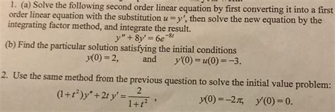 Solved 1 A Solve The Following Second Order Linear