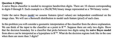 Solved Question 4 30ptsa Naive Bayes Classifier Is Needed