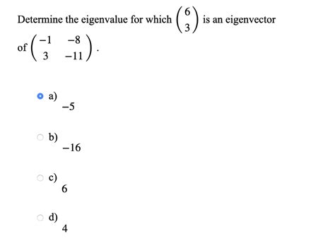 Solved 16 Determine The Eigenvalue For Which Is An Chegg Com