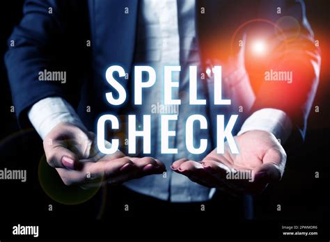 Writing Displaying Text Spell Check Concept Meaning To Use A Computer Program To Find And