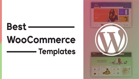 9 Best Woocommerce Templates And Themes In 2024