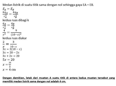 Dua Buah Muatan Qa 4 µc Dan Qb 9 µc Terpisah