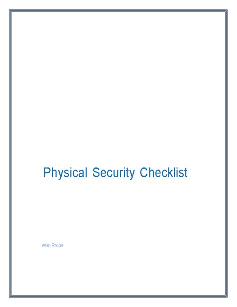 Physical Security Checklist Physical Security Checklist Wim Broos