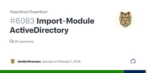 Import Module ActiveDirectory Issue 6083 PowerShell PowerShell