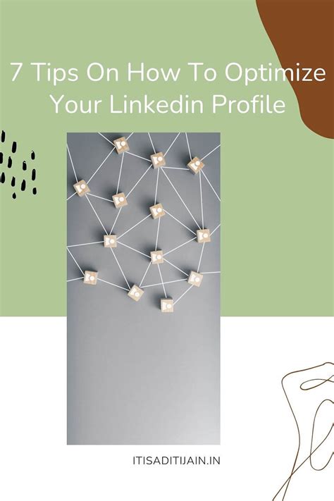 7 Tips On How To Optimize Your Linkedin Profile