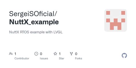 Github Sergeisoficialnuttxexample Nuttx Rtos Example With Lvgl