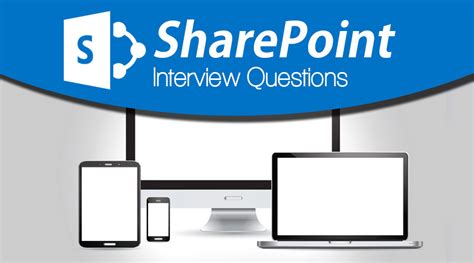 10 Most Useful Guide On Sharepoint Interview Questions