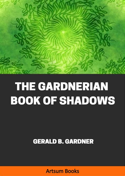 THE GARDNERIAN BOOK OF SHADOWS by Gerald B. Gardner online @ Artsum India
