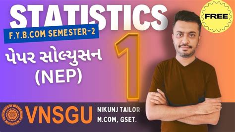 Fybcom Sem 2 Statistics Paper Solution Part 1 Vnsgu Youtube