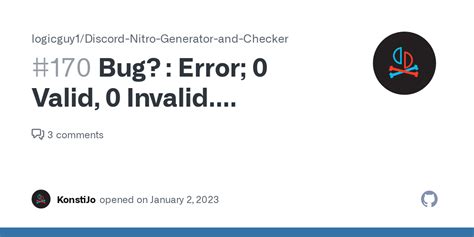 bug error 0 valid 0 invalid · issue 170 · logicguy1 discord
