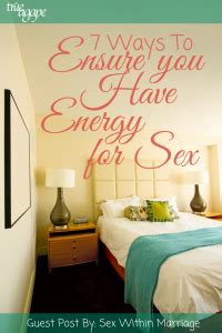 7 Ways To Ensure You Have Energy For Sex True Agape