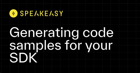 Generating Code Samples For Your Sdk Speakeasy