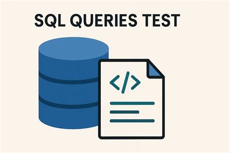 Sql Queries Test Guide 2025 Master Interview Questions And Database Testing Sql Queries Test Guide 2025 Master Interview Questions And Database Testing