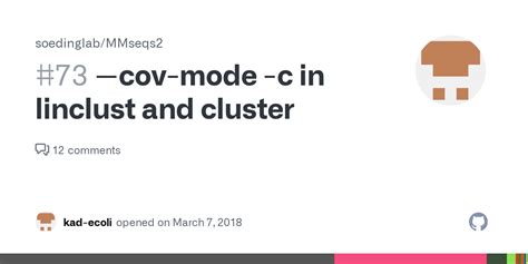 Cov Mode C In Linclust And Cluster · Issue 73 · Soedinglabmmseqs2